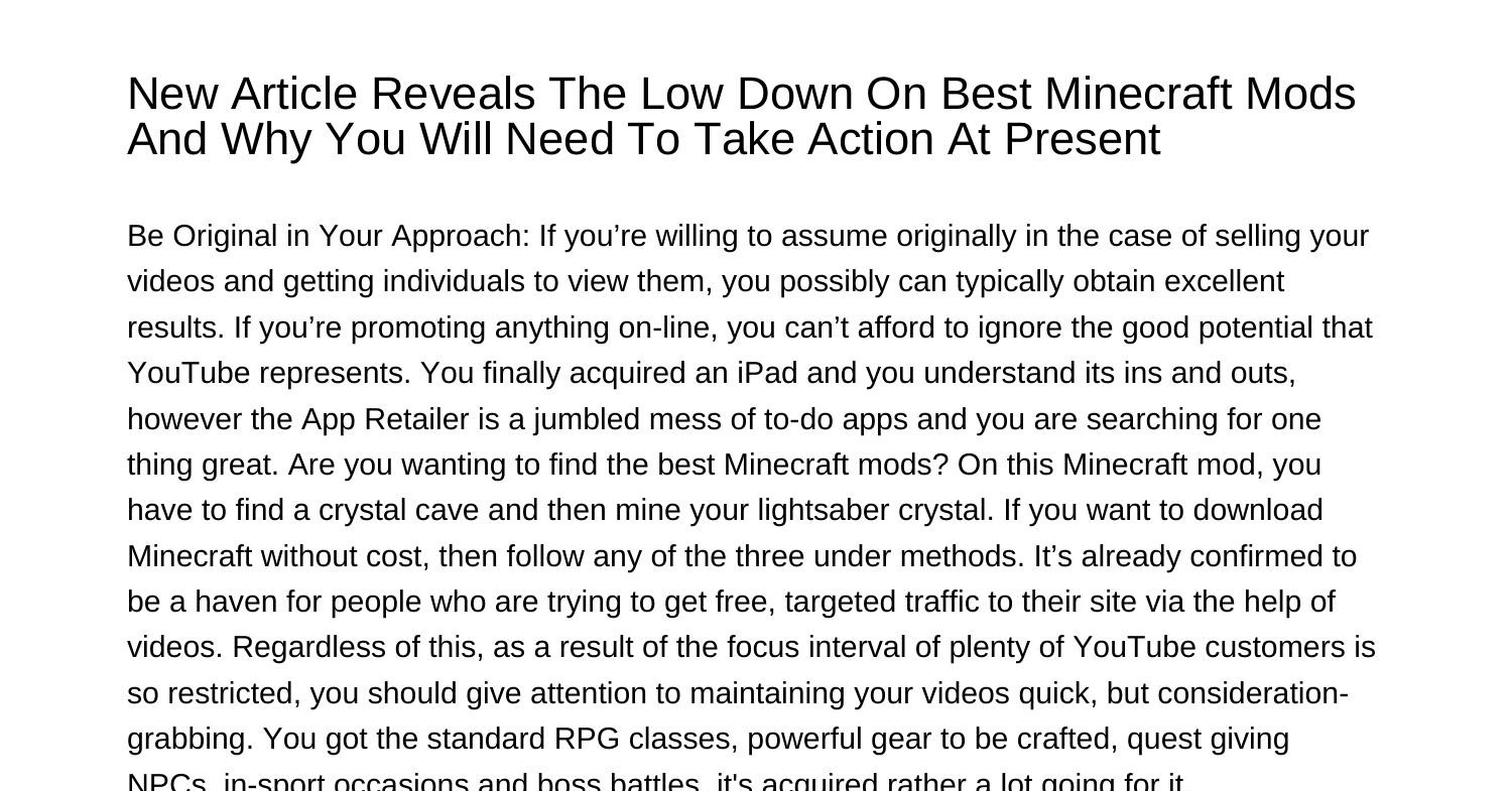 New Article Reveals The Low Down On Best Minecraft Mods And Why Its ...