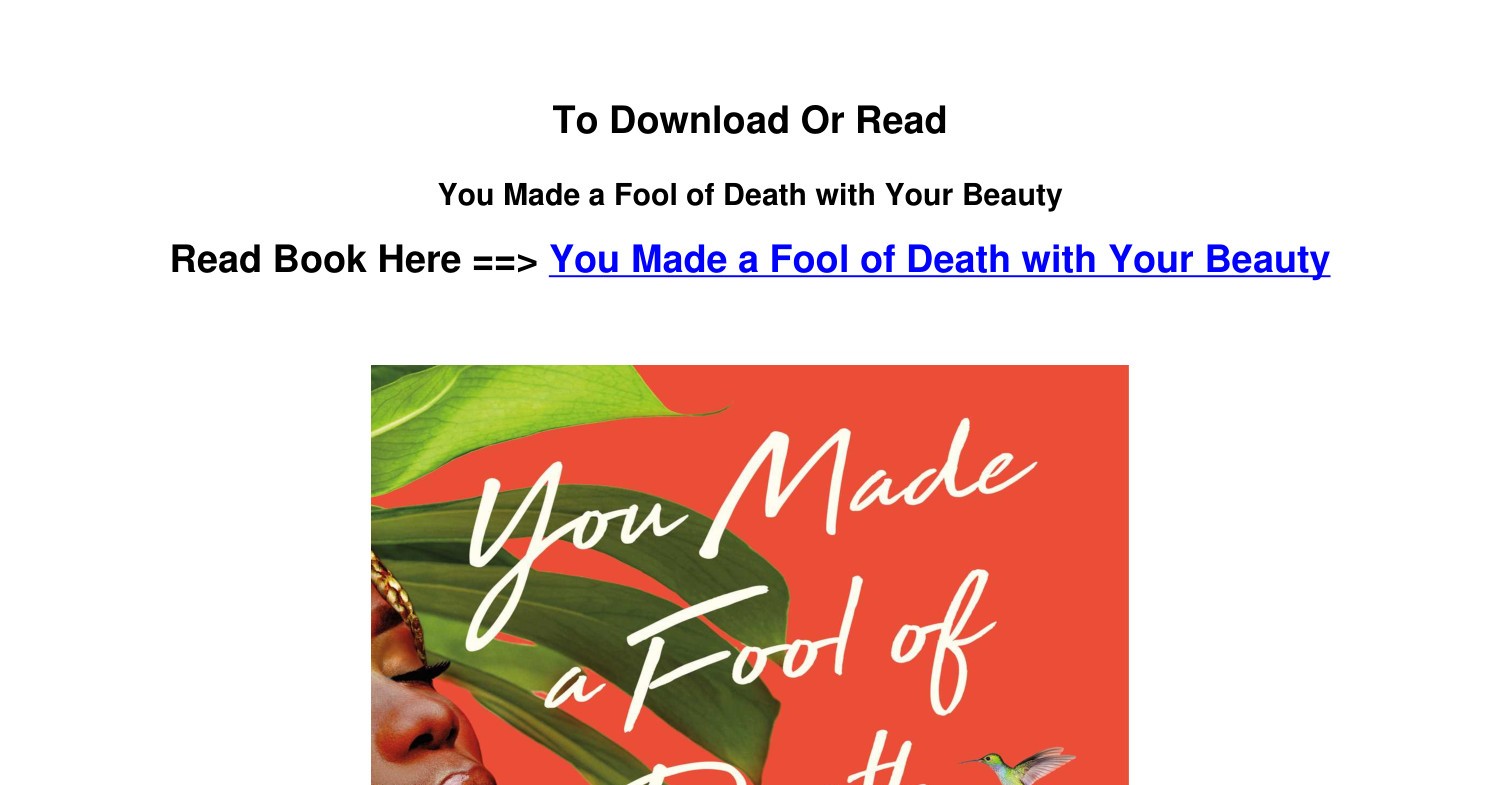 EPub download You Made a Fool of Death with Your Beauty By Akwaeke ...