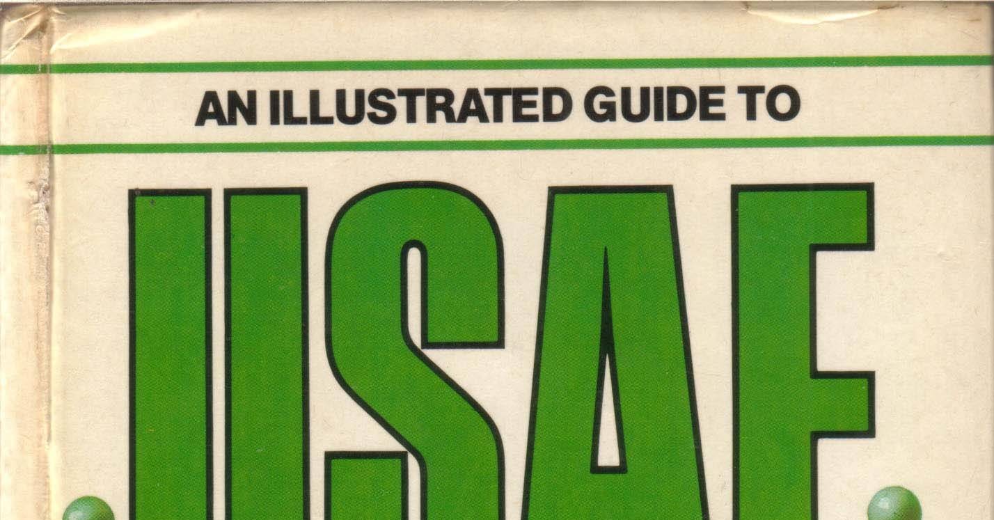 an-ilustrated-guide-to-usaf-the-modern-us-air-force.pdf | DocDroid