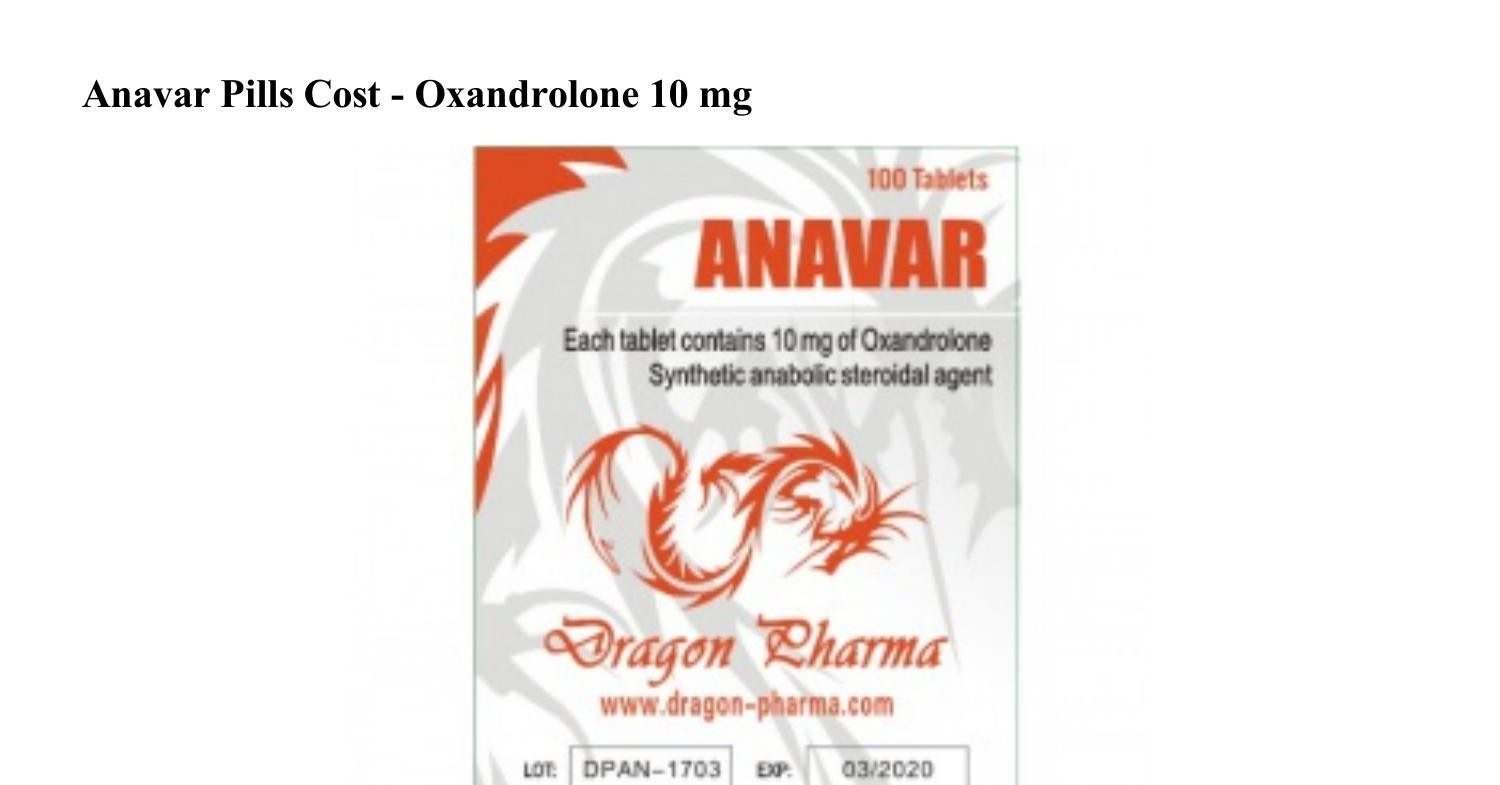 Anavar Pills Cost - Oxandrolone 10 mg 100 tabs -html.pdf | DocDroid