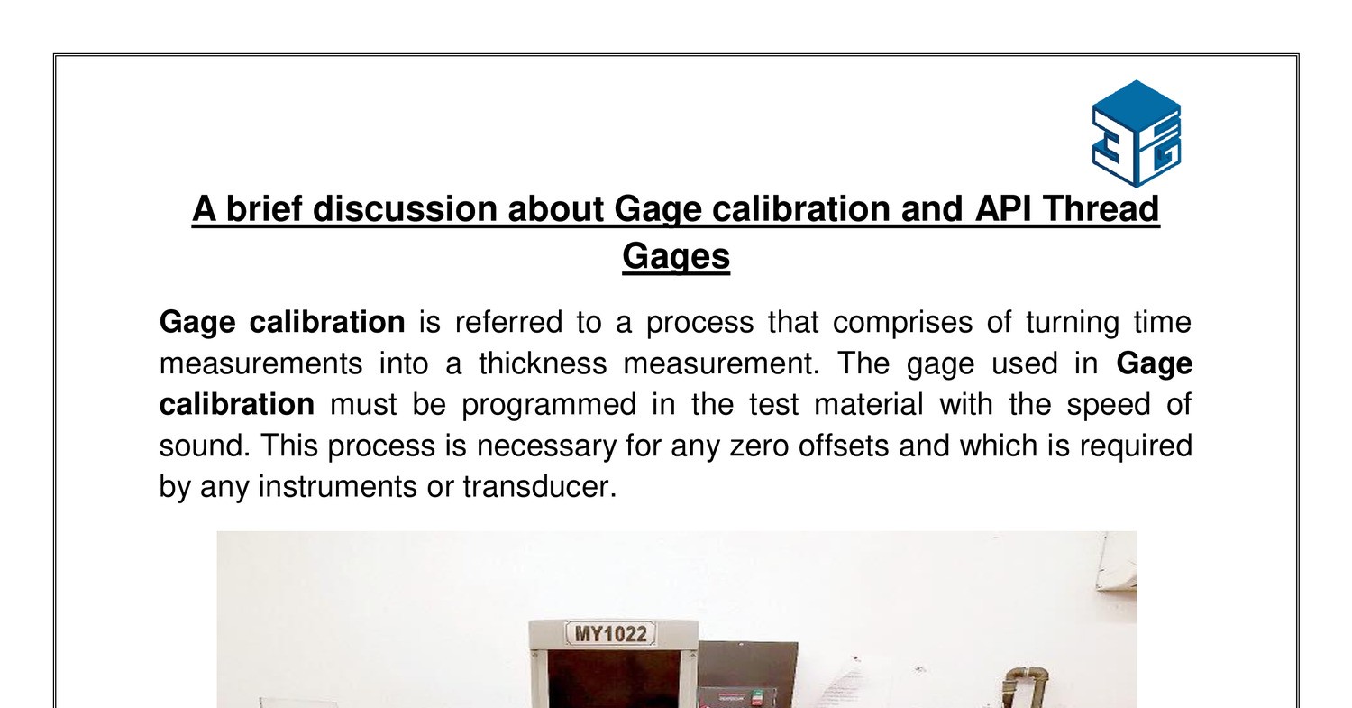 A brief discussion about Gage calibration and API Thread Gages.pdf ...