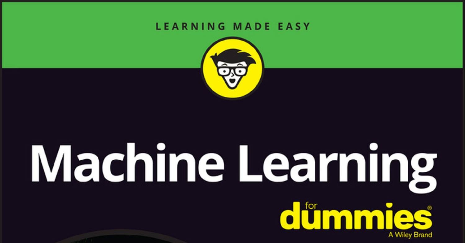 Machine Learning For Dummies.pdf | DocDroid
