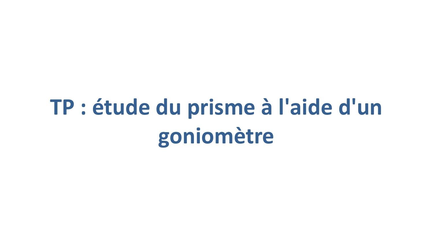TP N° 3 gonimètre.pptx | DocDroid