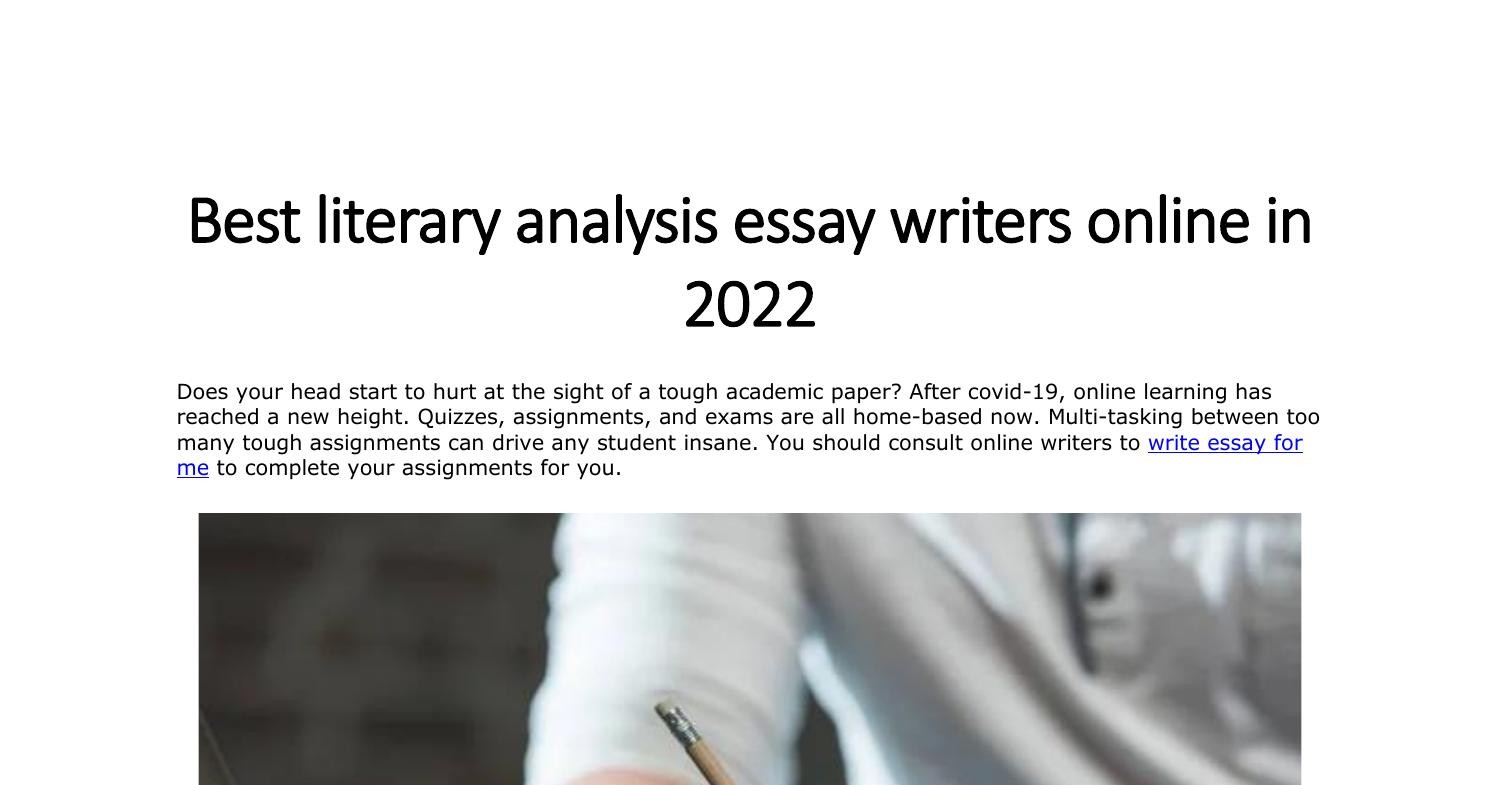 Best literary analysis essay writers online in 2022.pdf | DocDroid