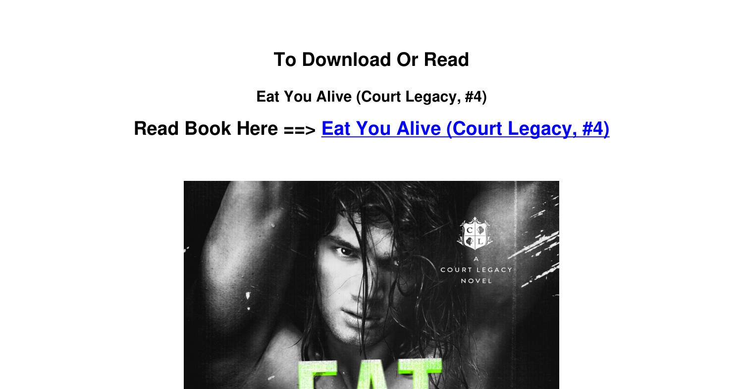 EPub download Eat You Alive Court Legacy 4 By Eden O Neill.pdf | DocDroid