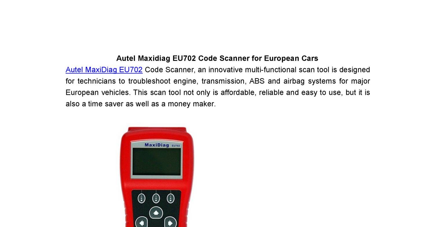 Autel Maxidiag EU702 Code Scanner for European Cars.pdf | DocDroid