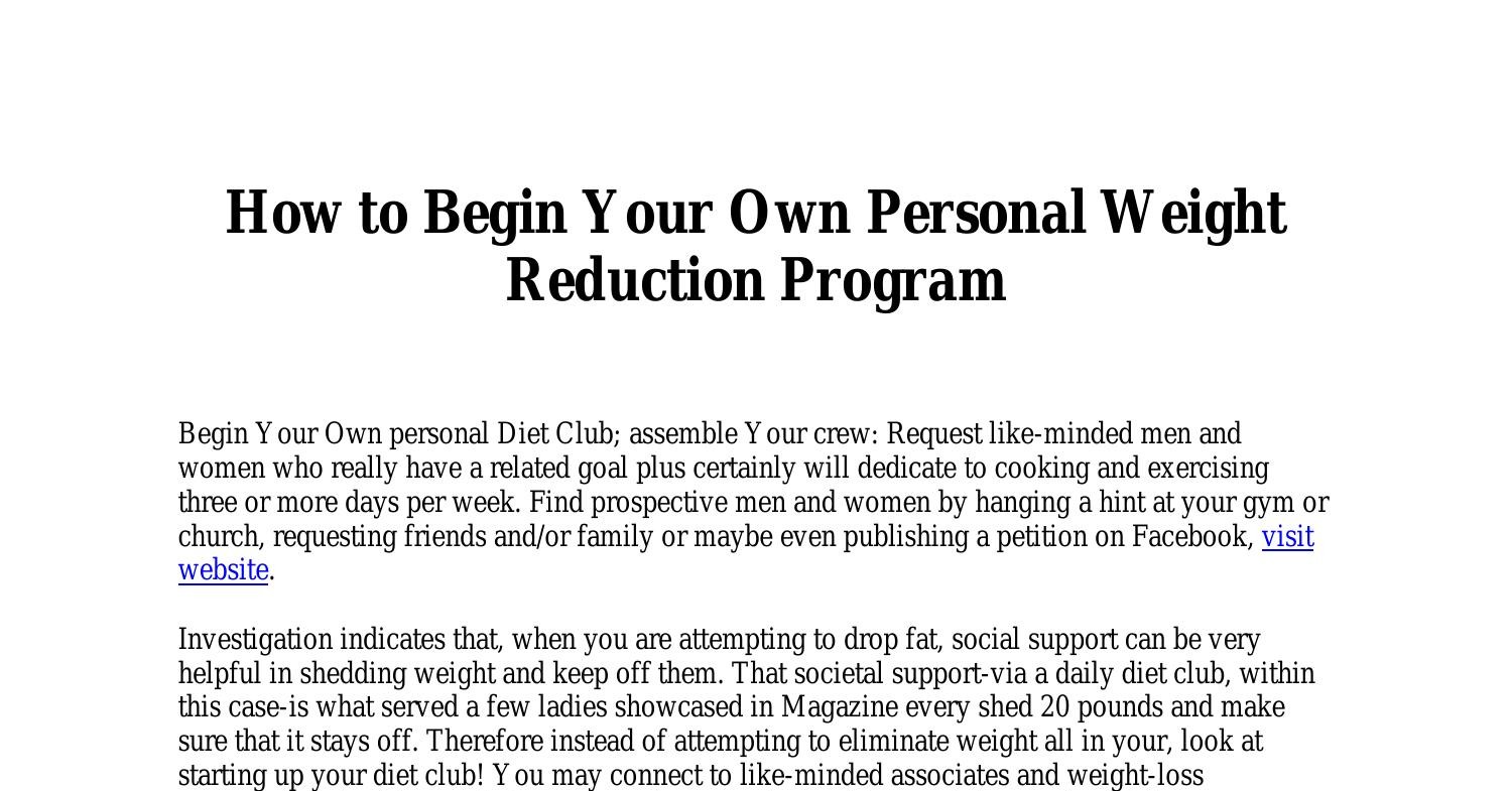How to Begin Your Own Personal Weight Reduction Program.pdf | DocDroid