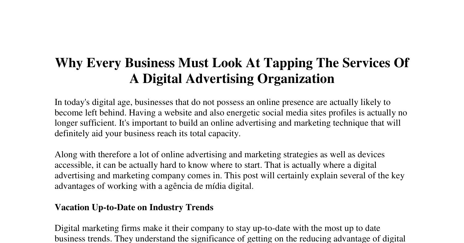 Why Every Business Must Look At Tapping The Services Of A Digital ...