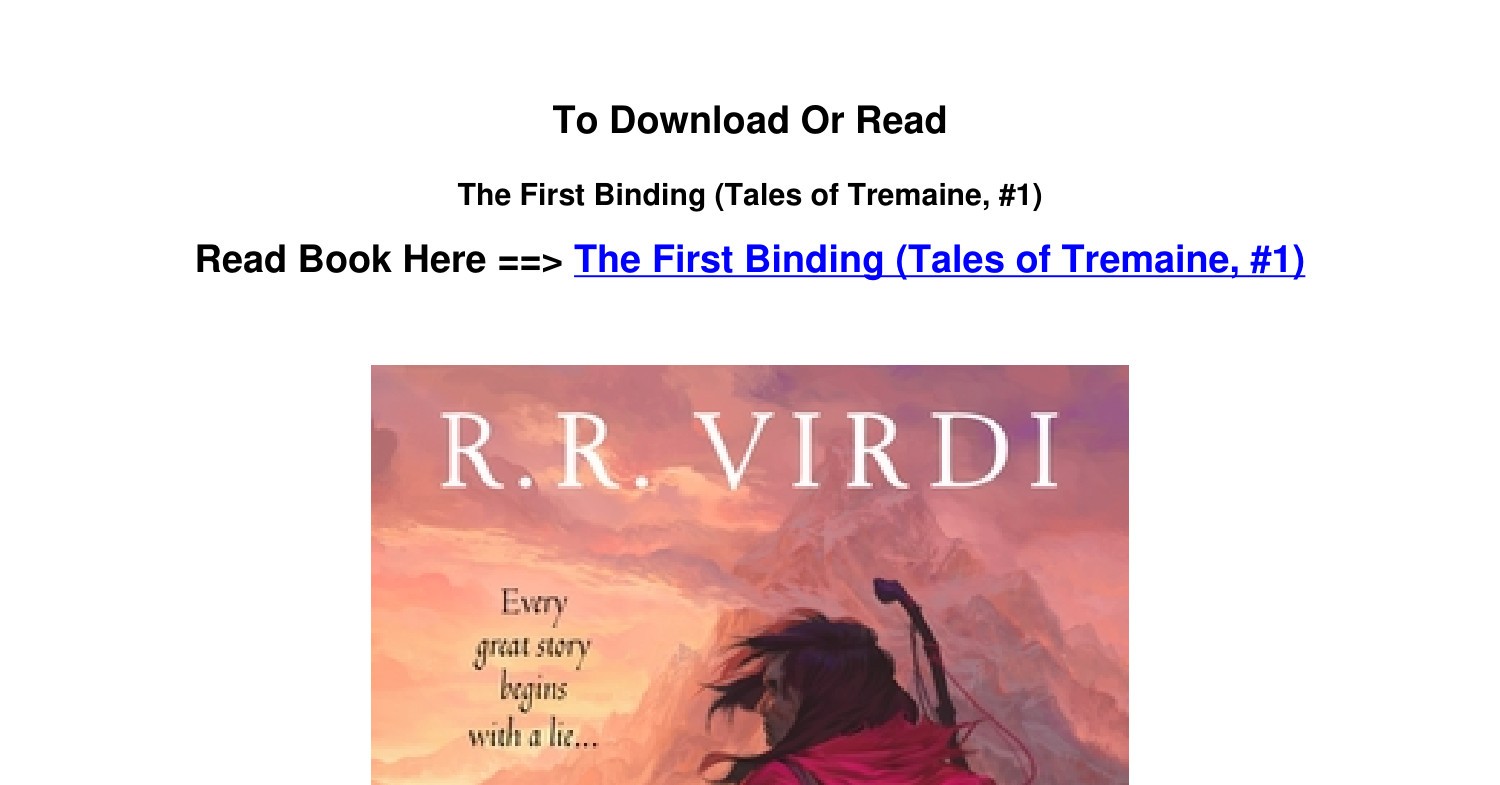 epub DOWNLOAD The First Binding Tales of Tremaine 1 BY R R Virdi.pdf | DocDroid