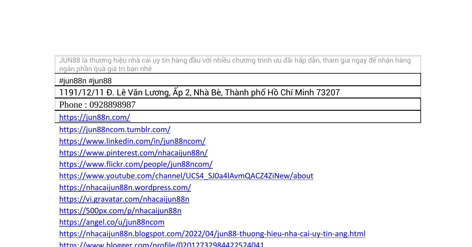 JUN88 là thương hiệu nhà cái uy tín hàng đầu với nhiều chương trình ưu đãi hấp dẫn.docx | DocDroid