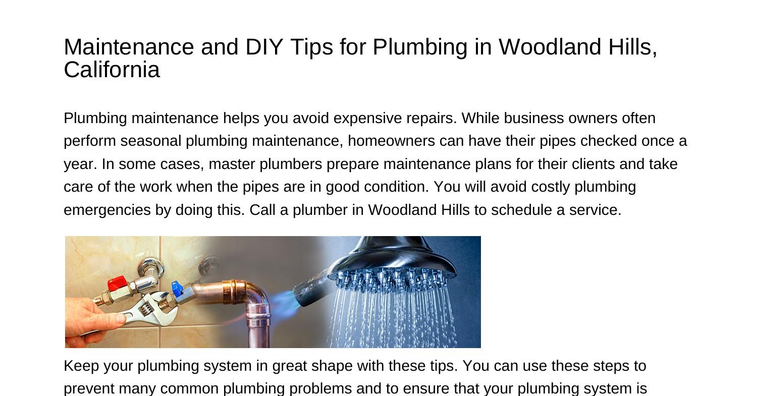 Tips for Plumbing Maintenance in Woodland Hills Californiafhglh.pdf.pdf ...