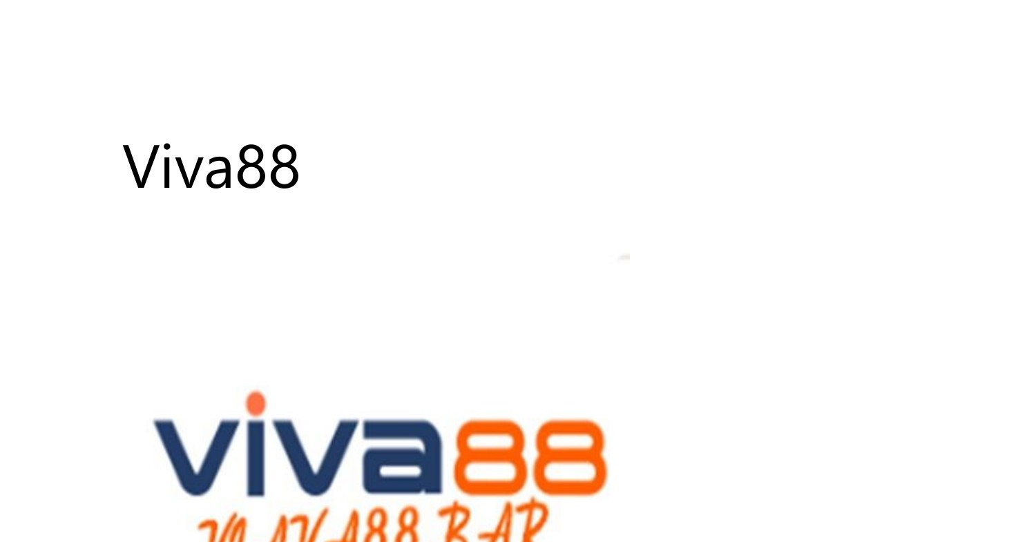Viva88.docx | DocDroid