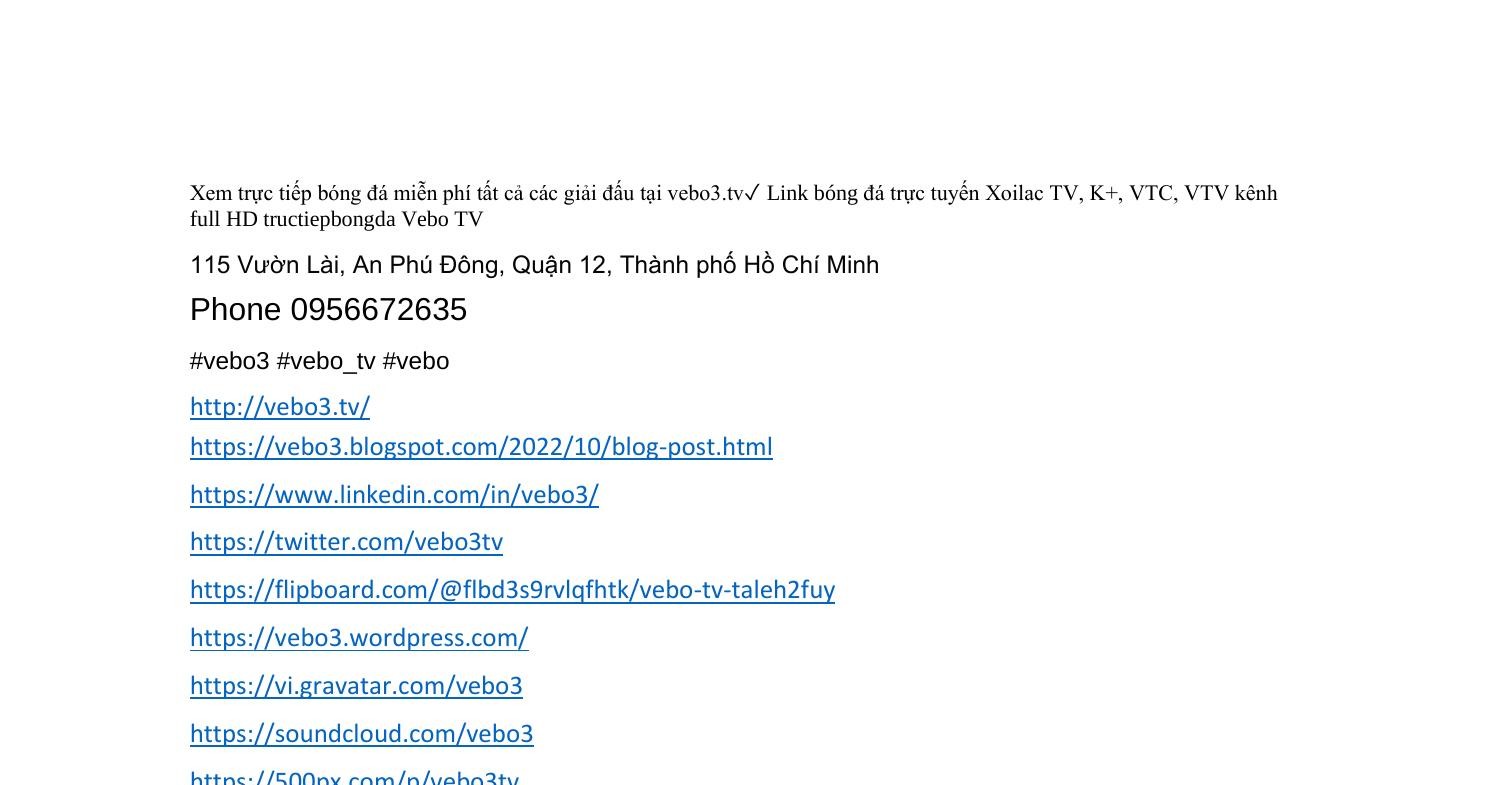 Xem trực tiếp bóng đá miễn phí tất cả các giải đấu tại vebo3.docx | DocDroid