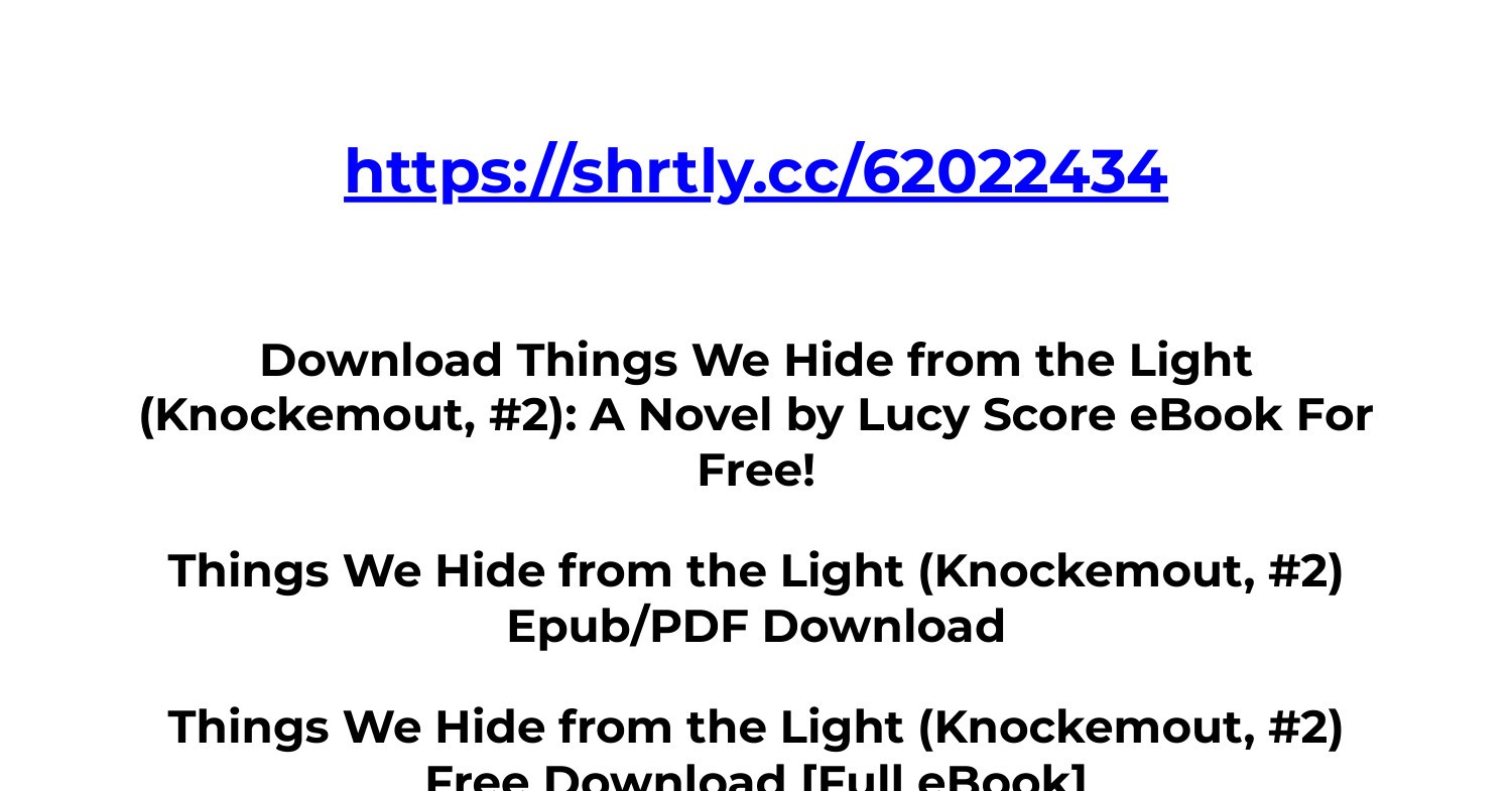 Download PDF Things We Hide from the Light (Knockemout, #2) Ebook Free By Lucy Score.pdf | DocDroid