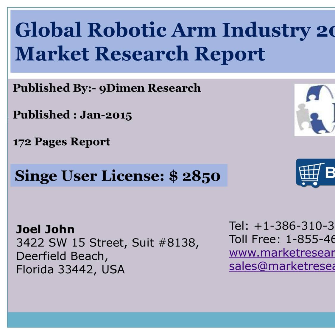 Global Robotic Arm Industry 2015 - Market Size, Share, Growth, Trends ...