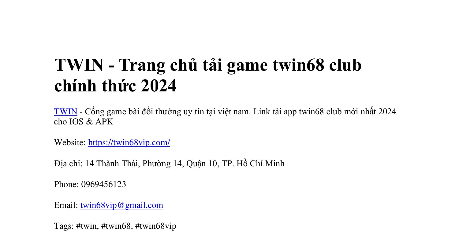 TWIN - Trang chủ tải game twin68 club chính thức 2024.docx | DocDroid