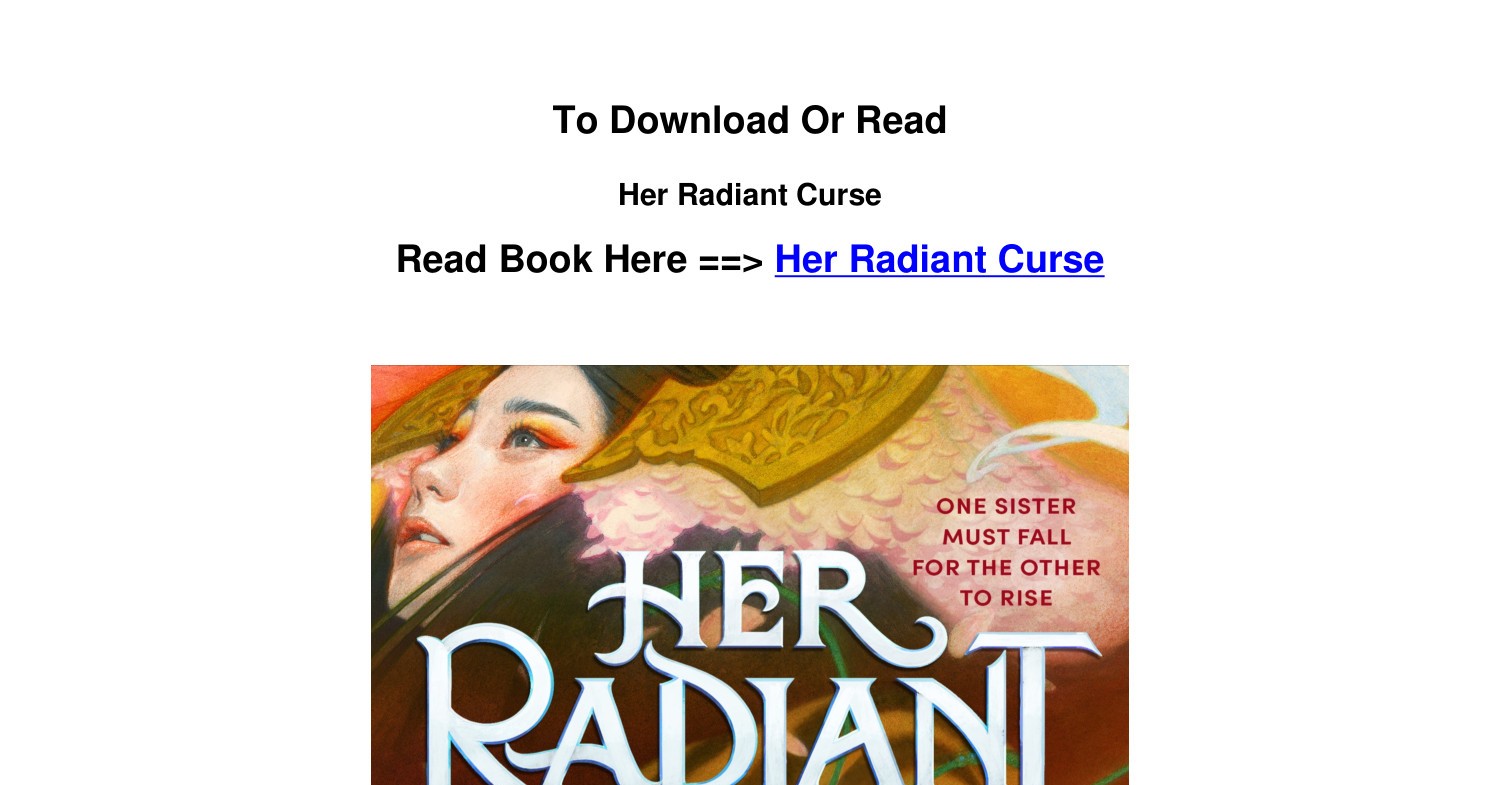 DOWNLOAD EPub Her Radiant Curse By Elizabeth Lim.pdf | DocDroid