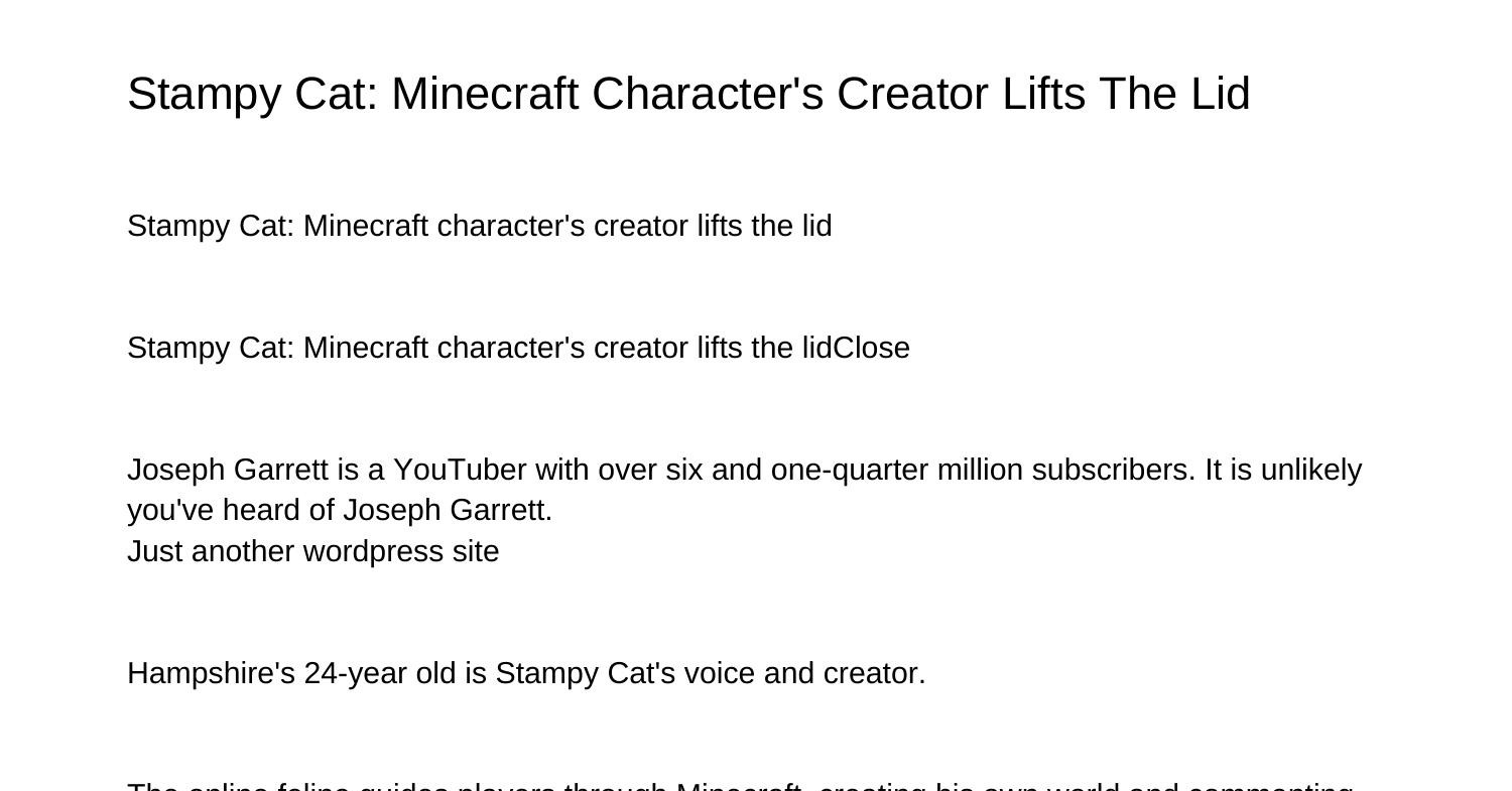 Stampy Cat Minecraft Characters Creator Lifts The Lidvvbje.pdf.pdf ...
