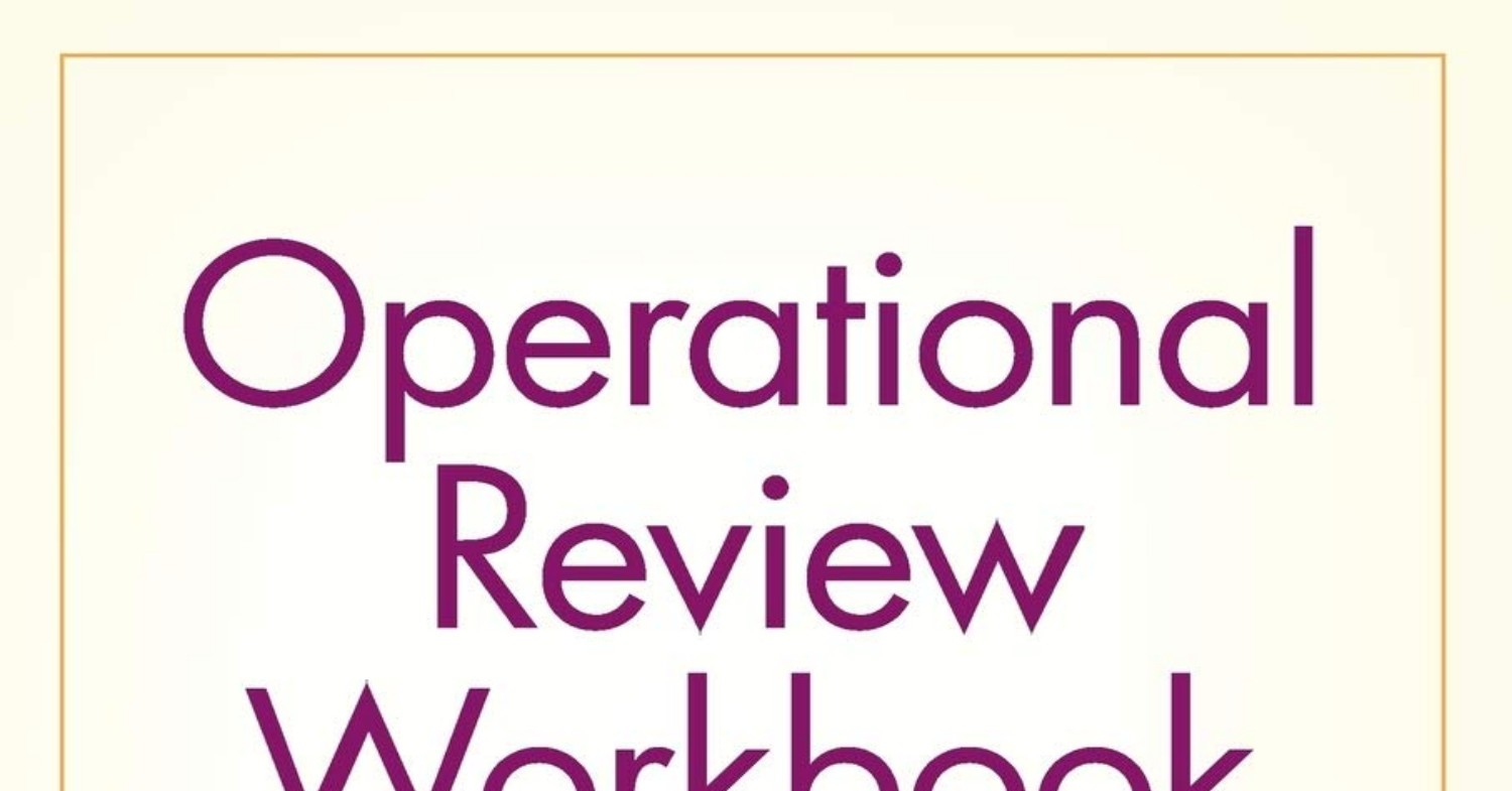 Operational Review Workbook Case Studies Forms and Exercises.pdf | DocDroid