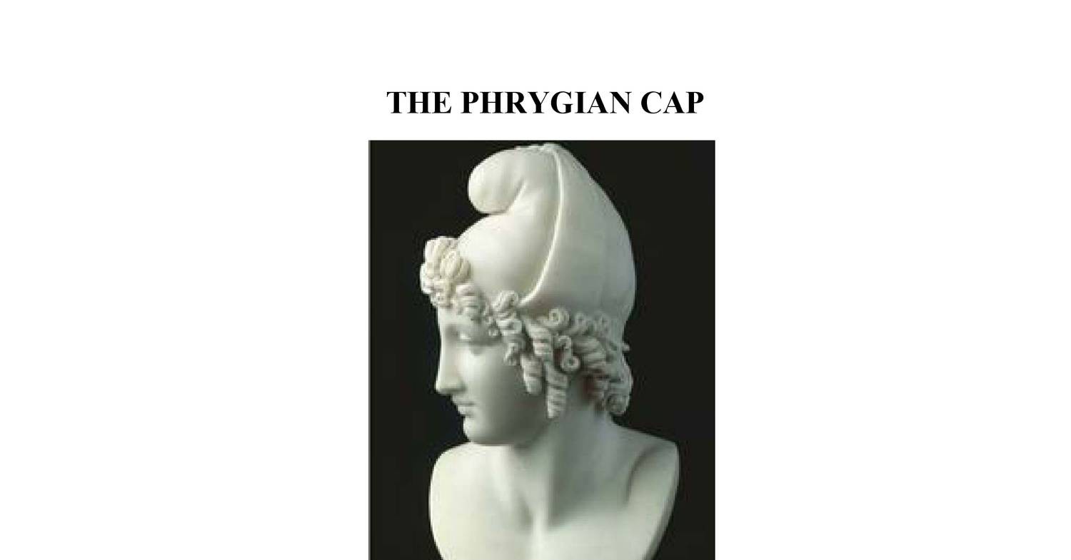 The Phrygian Cap - EXTRACT - 1879, 2000.pdf | DocDroid