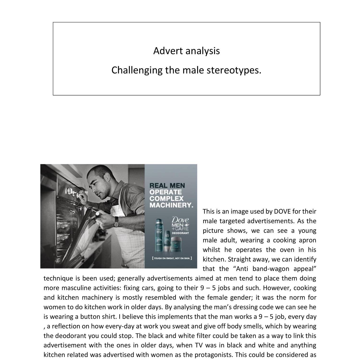 This is an image used by DOVE for their male targeted advertisements ...