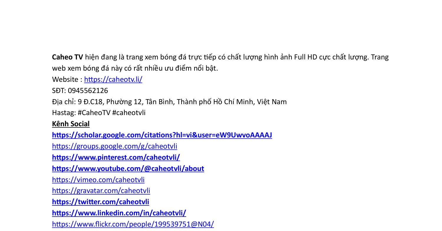 Caheo TV hiện đang là trang xem bóng đá trực tiếp có chất lượng hình ảnh Full HD cực chất lượng ...