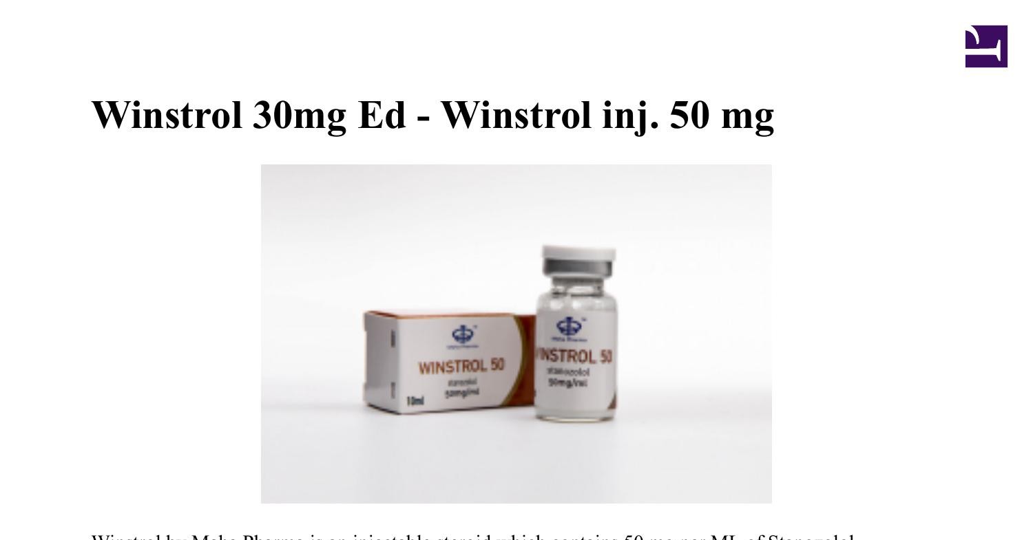 Winstrol 30mg Ed - Winstrol inj. 50 mg 1 vial .pdf | DocDroid