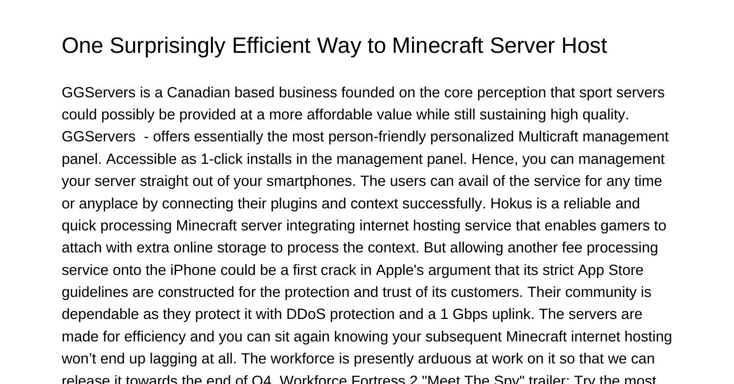 One Surprisingly Efficient Technique to Minecraft Server Hostvpdxs.pdf.pdf | DocDroid