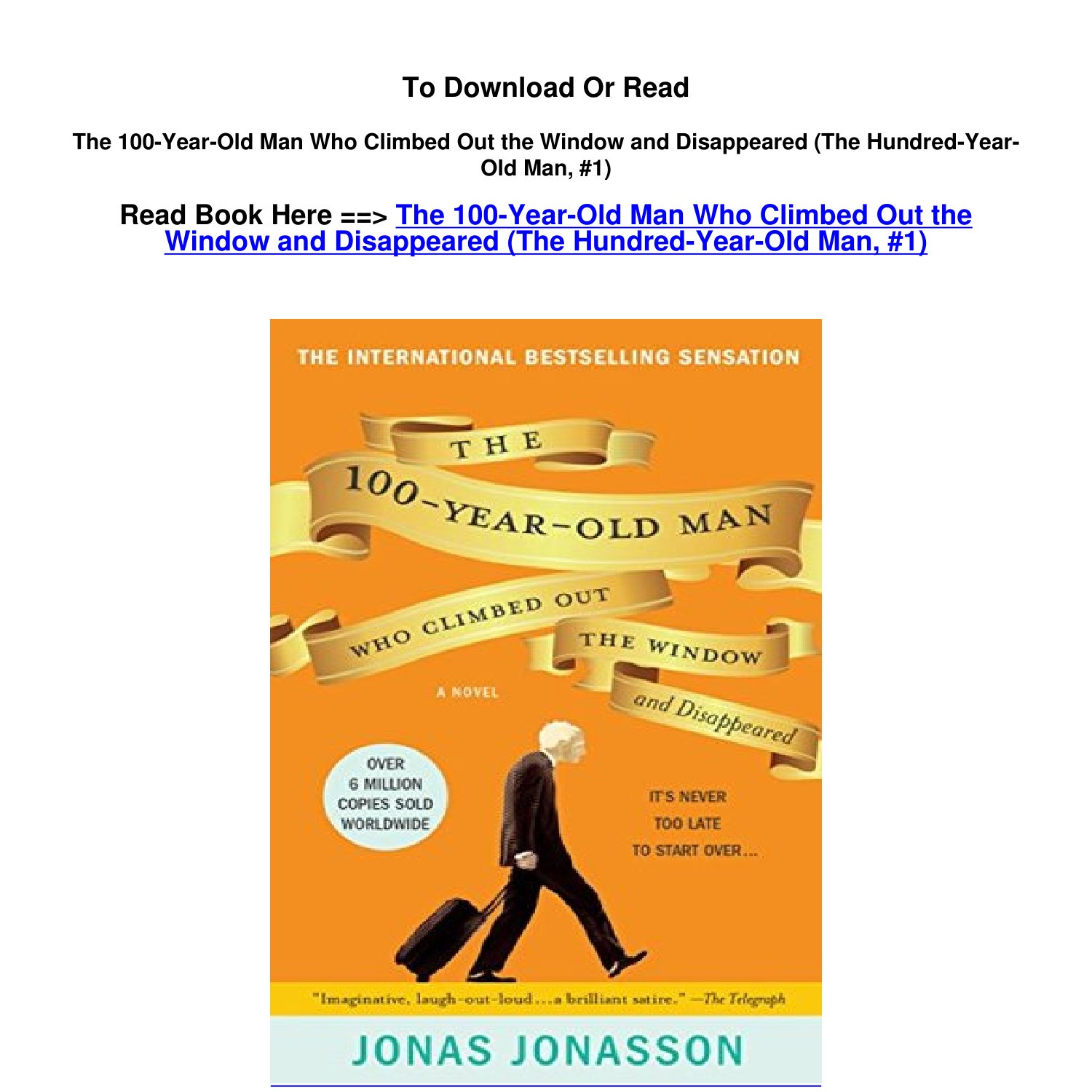 pdf DOWNLOAD The 100 Year Old Man Who Climbed Out the Window and ...