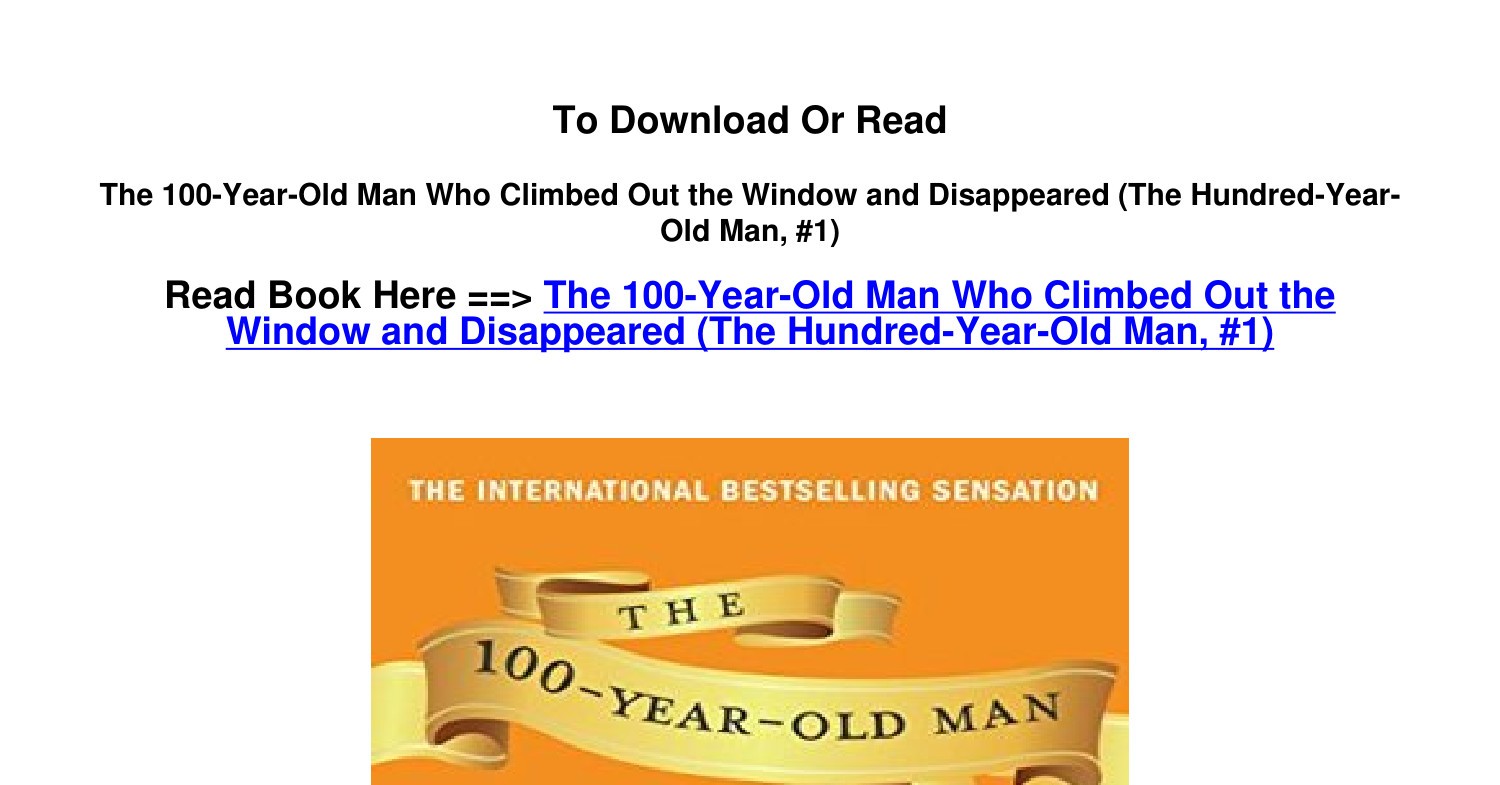 pdf DOWNLOAD The 100 Year Old Man Who Climbed Out the Window and ...