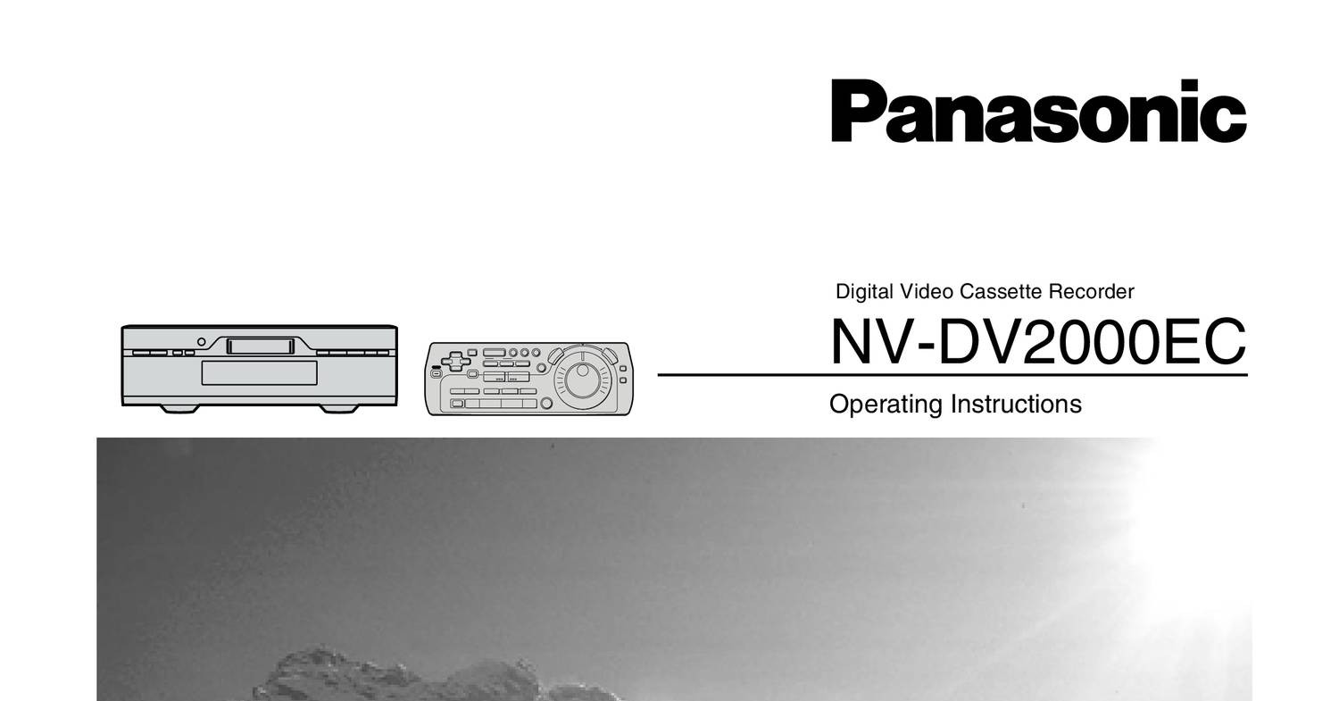 panasonic_NV-DV2000_manual.pdf | DocDroid