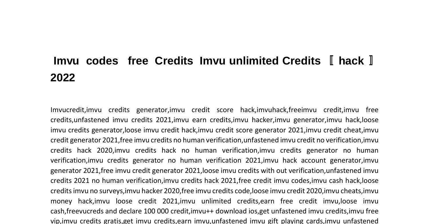 Imvu codes free Credits Imvu unlimited Credits.pdf | DocDroid
