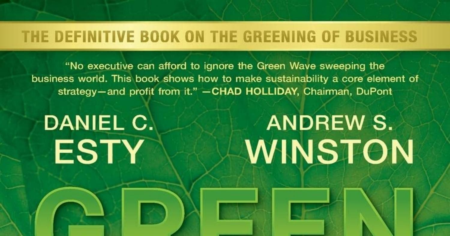 EBOOK Green to Gold How Smart Companies Use Environmental Strategy to ...