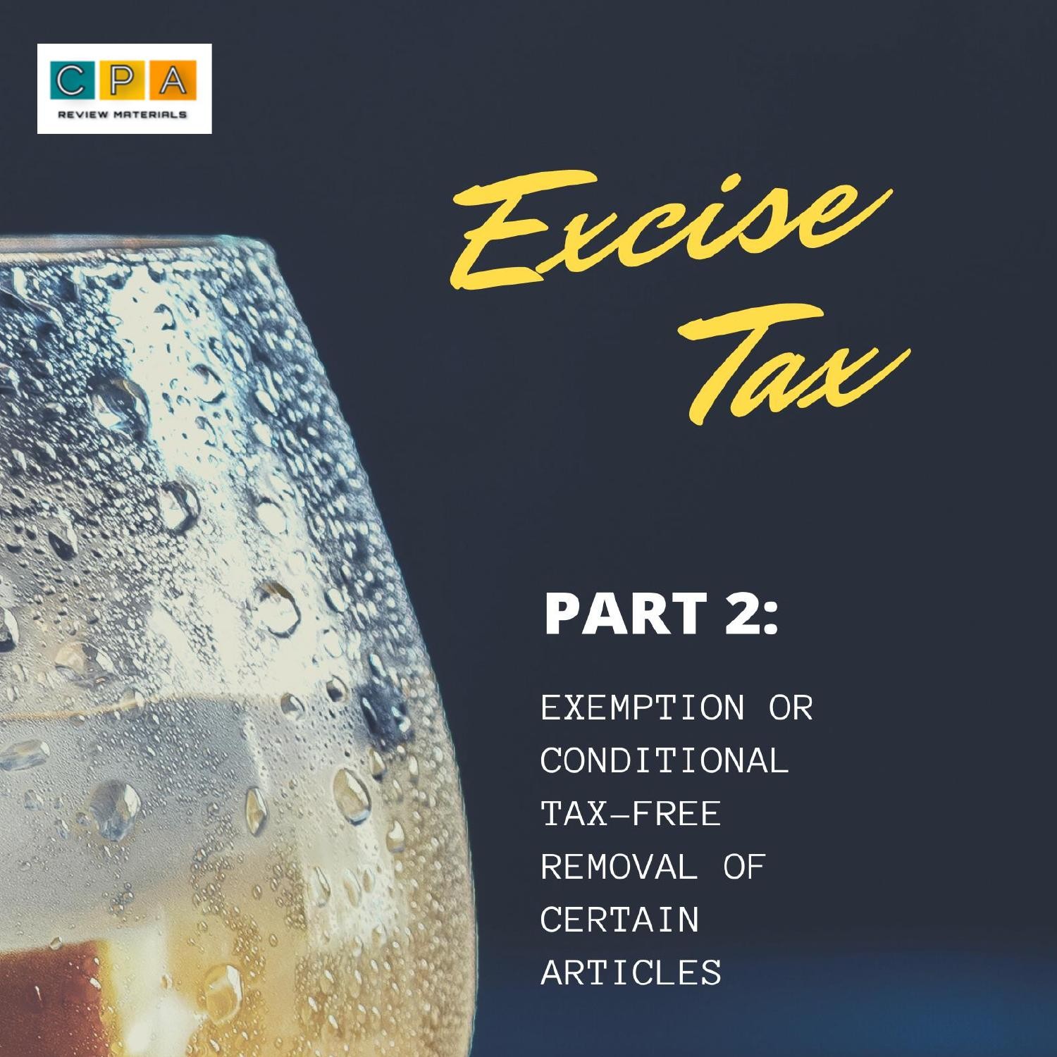 Reviewer - Excise Tax - PART 2.pdf | DocDroid