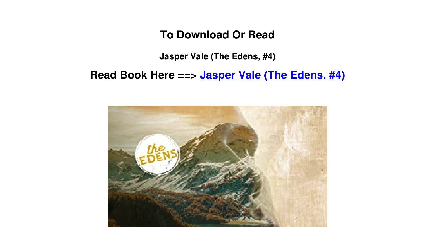 pdf Download Jasper Vale The Edens 4 By Devney Perry.pdf | DocDroid