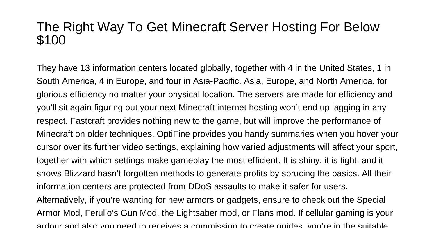 Tips On How To Get Minecraft Server Hosting For Underneath A ...