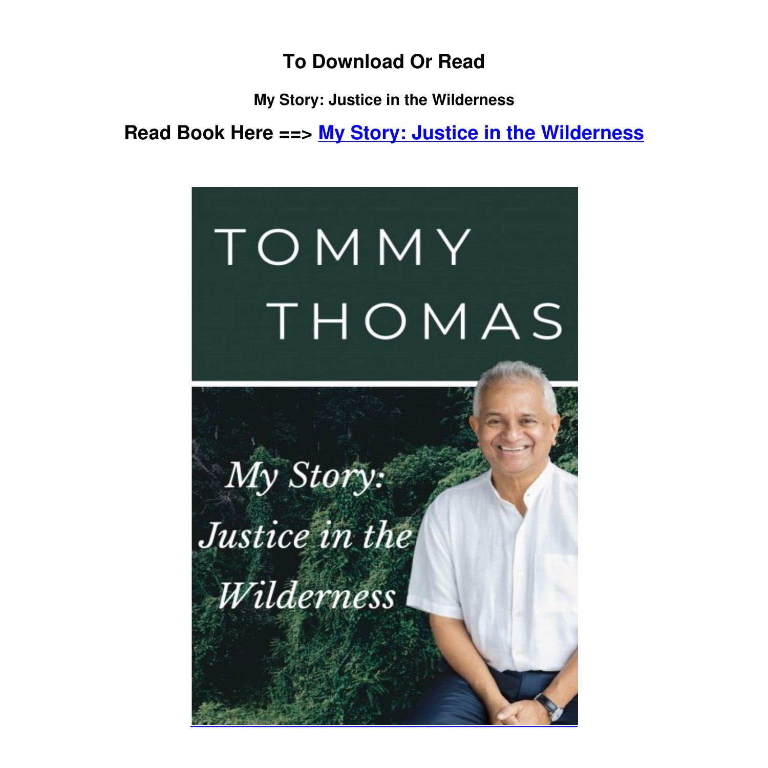 DOWNLOAD pdf My Story Justice in the Wilderness By Tommy Thomas.pdf | DocDroid