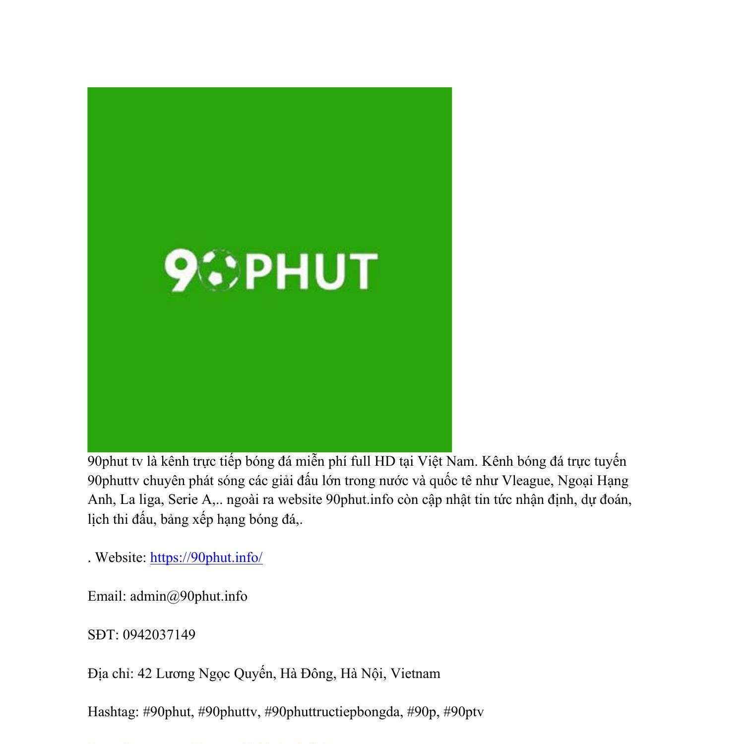 90phut tv là kênh trực tiếp bóng đá miễn phí full HD tại Việt Nam.docx ...