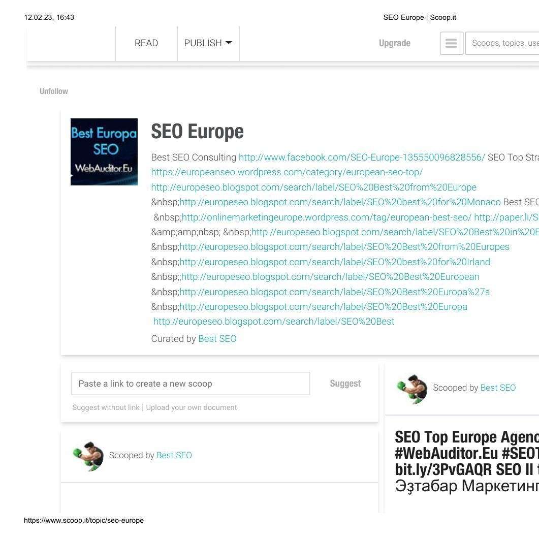 SEO Europe _ Scoop.it #WebAuditor.Eu for Shops Advertising Consulting ...