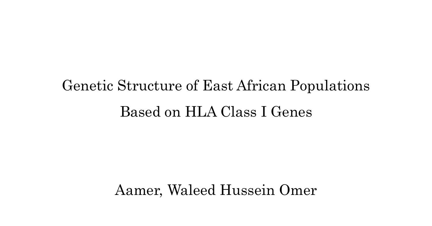 Genetic Structure of East African Populations Based on HLA Class I ...