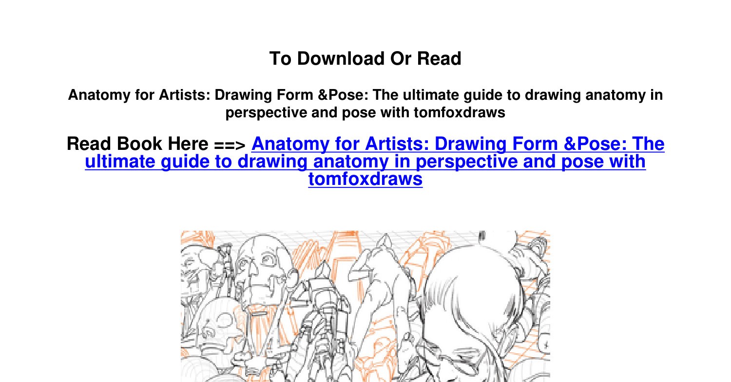DOWNLOAD epub Anatomy for Artists Drawing Form Pose The ultimate guide to .pdf | DocDroid