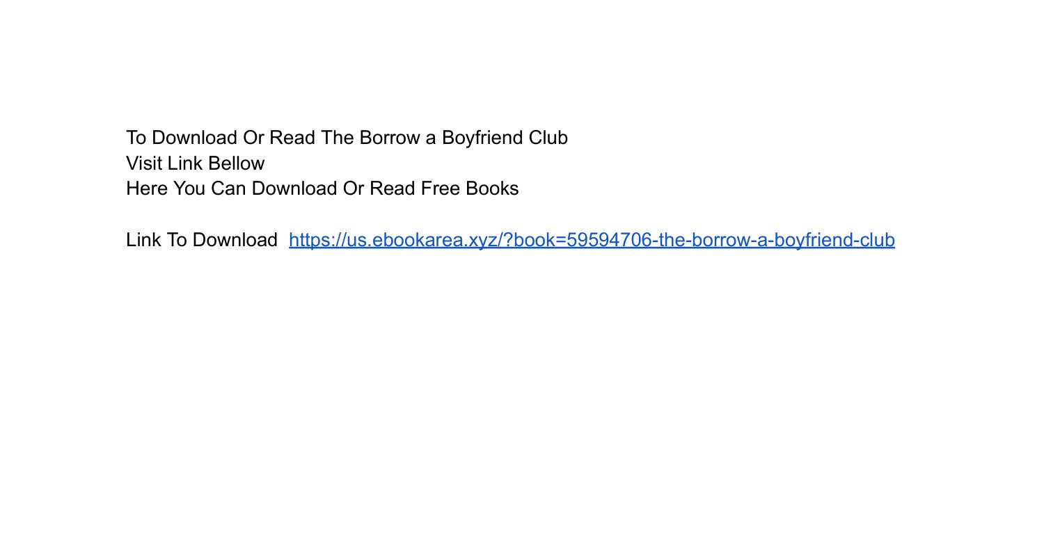 (PDF) Download The Borrow a Boyfriend Club BY _ Page Powars.pdf | DocDroid