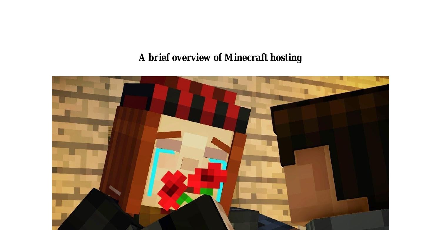 A brief overview of Minecraft hosting.pdf | DocDroid