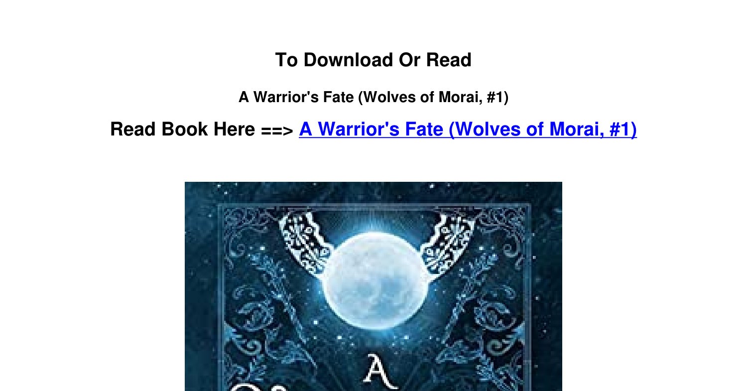 Download EPub A Warrior s Fate Wolves of Morai 1 by Melissa Kieran.pdf | DocDroid