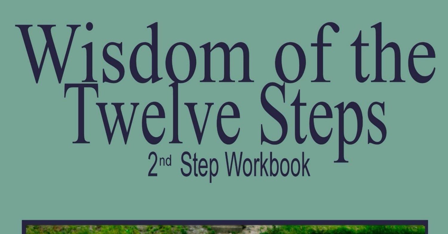 READ Wisdom of the Twelve Steps 2 Wisdom of the Steps.pdf | DocDroid