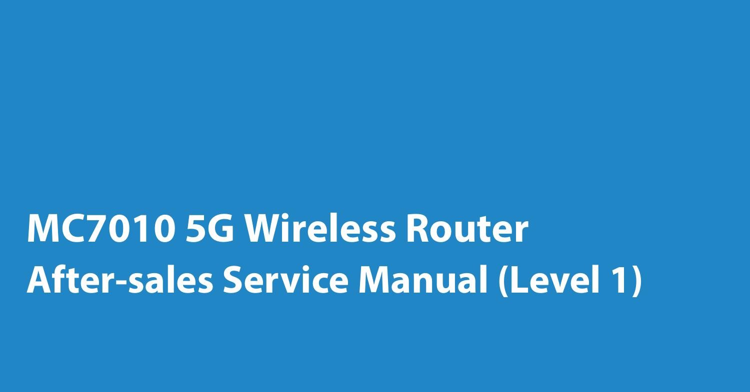 ZTE MC7010 [ Finland ] MC7010 5G Wireless Router After-sales Service ...