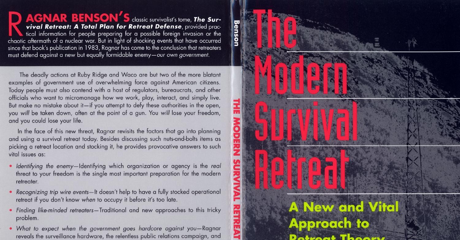 Benson, Ragnar - The Modern Survival Retreat-A New and Vital Approach ...