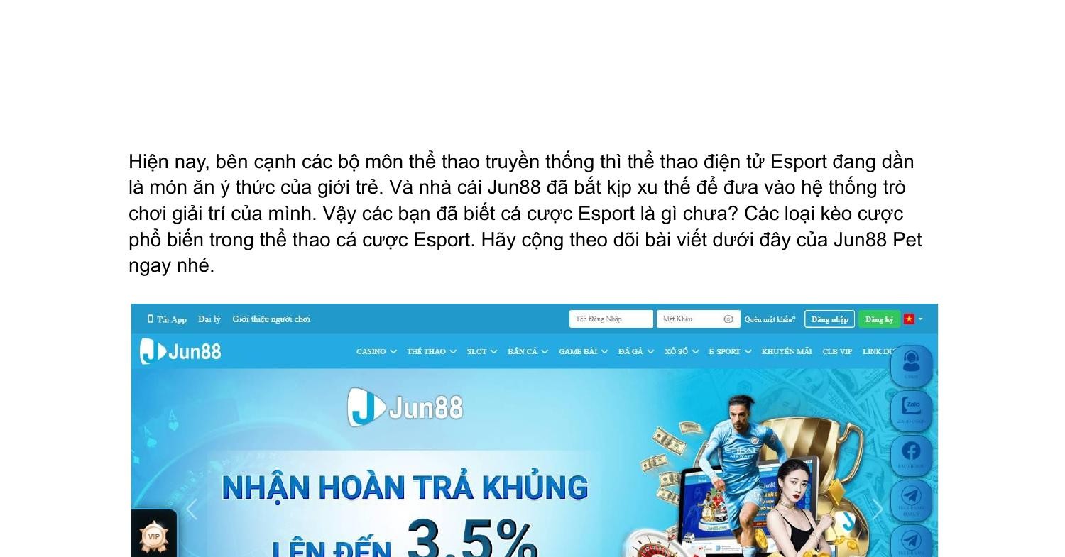 Cá cược Esport tại Jun88, Nhiều ưu đãi khủng cho Thành Viên Mới.pdf | DocDroid