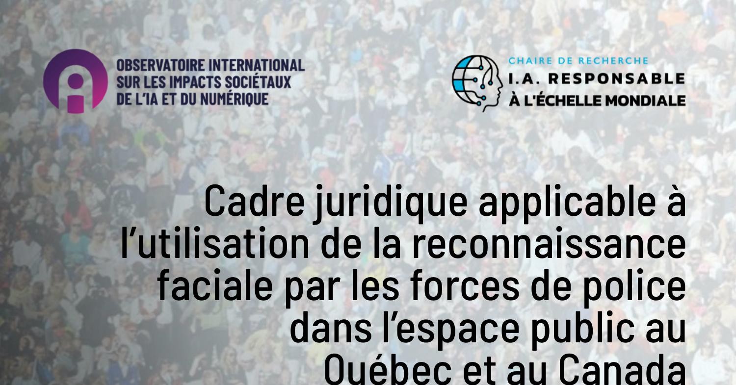 Cadre juridique applicable à l’utilisation de la reconnaissance faciale ...
