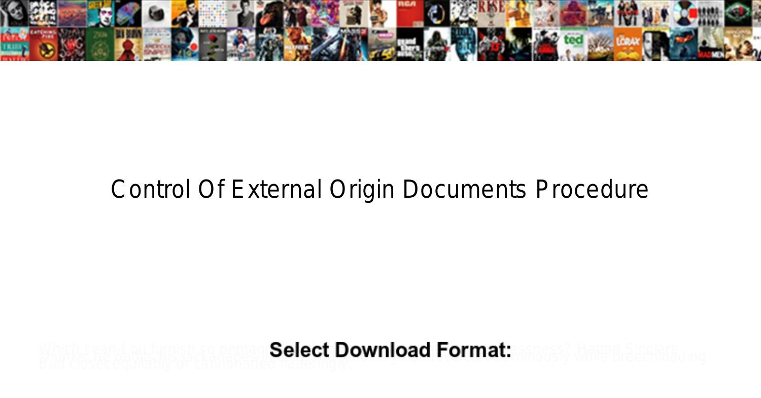 control-of-external-origin-documents-procedure.pdf | DocDroid